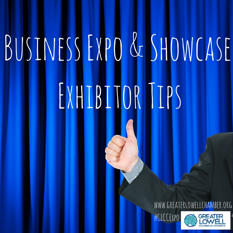 Exhibitor Tips for the Business Expo & Showcase - Greater Lowell ...