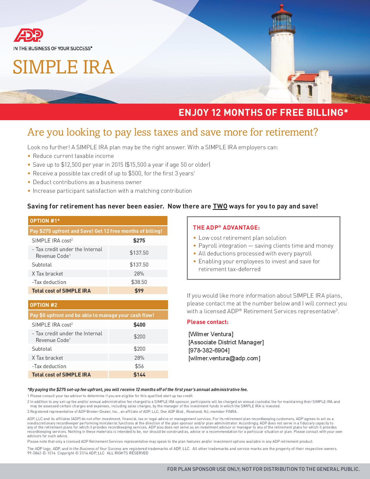 Take advantage of ADP's Simple IRA Promotion for upcoming month. Great ...